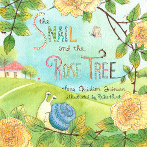 The Snail and the Rose Tree | Reika Hunt Illustration
